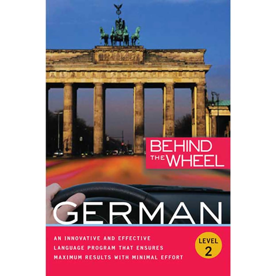 Behind the Wheel - German 2 by Behind the Wheel & Mark Frobose - Audiobook