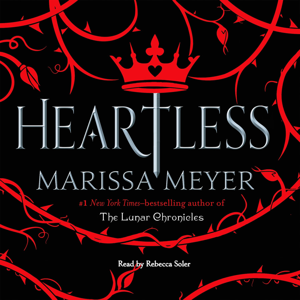 Heartless by Marissa Meyer - Audiobook