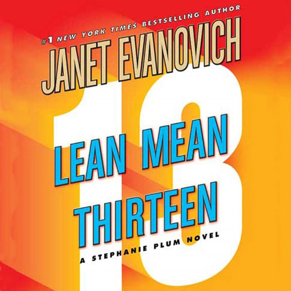 Lean Mean Thirteen (Abridged) by Janet Evanovich - Audiobook