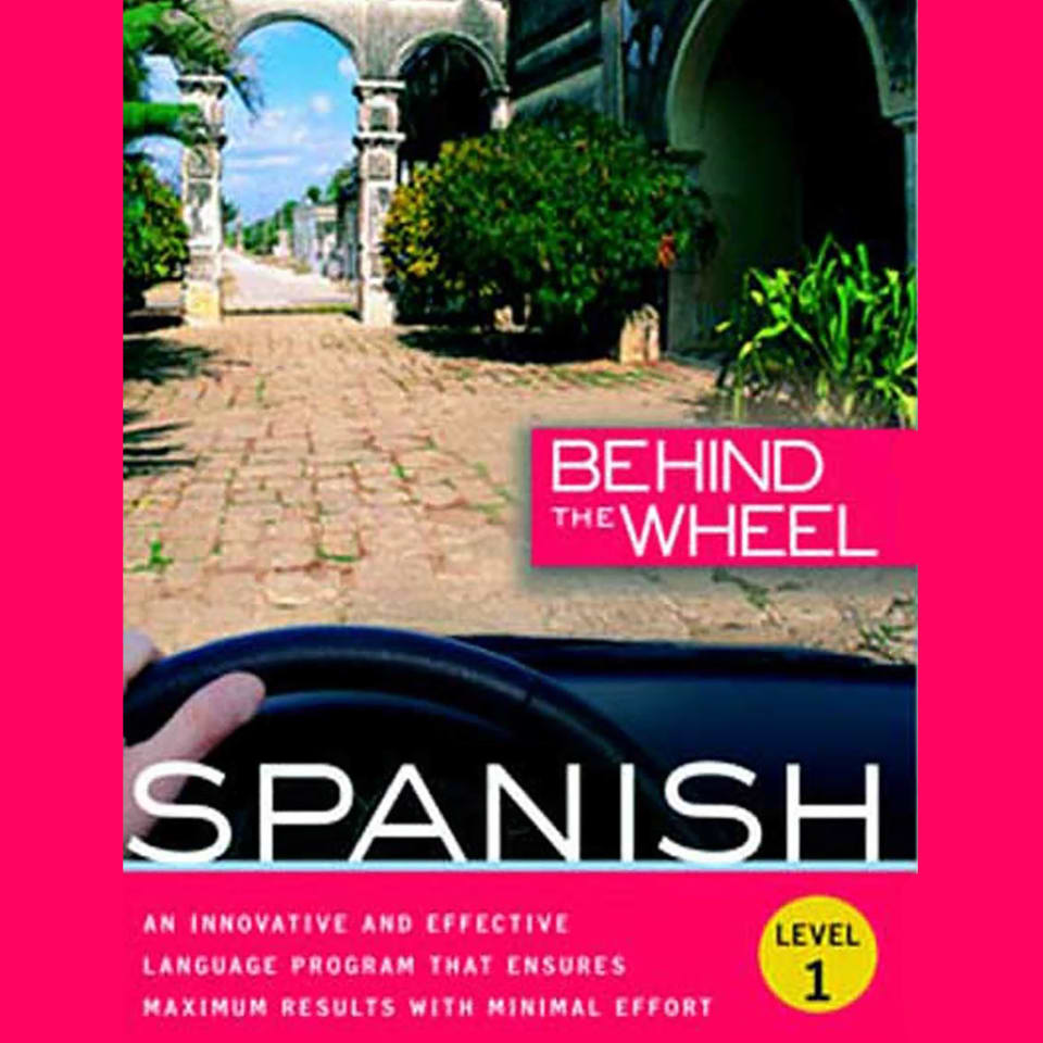 Behind the Wheel - Spanish 1 by Behind the Wheel & Mark Frobose - Audiobook