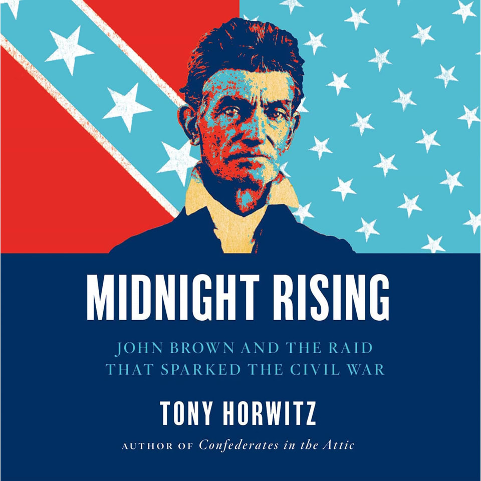 Midnight Rising by Tony Horwitz - Audiobook