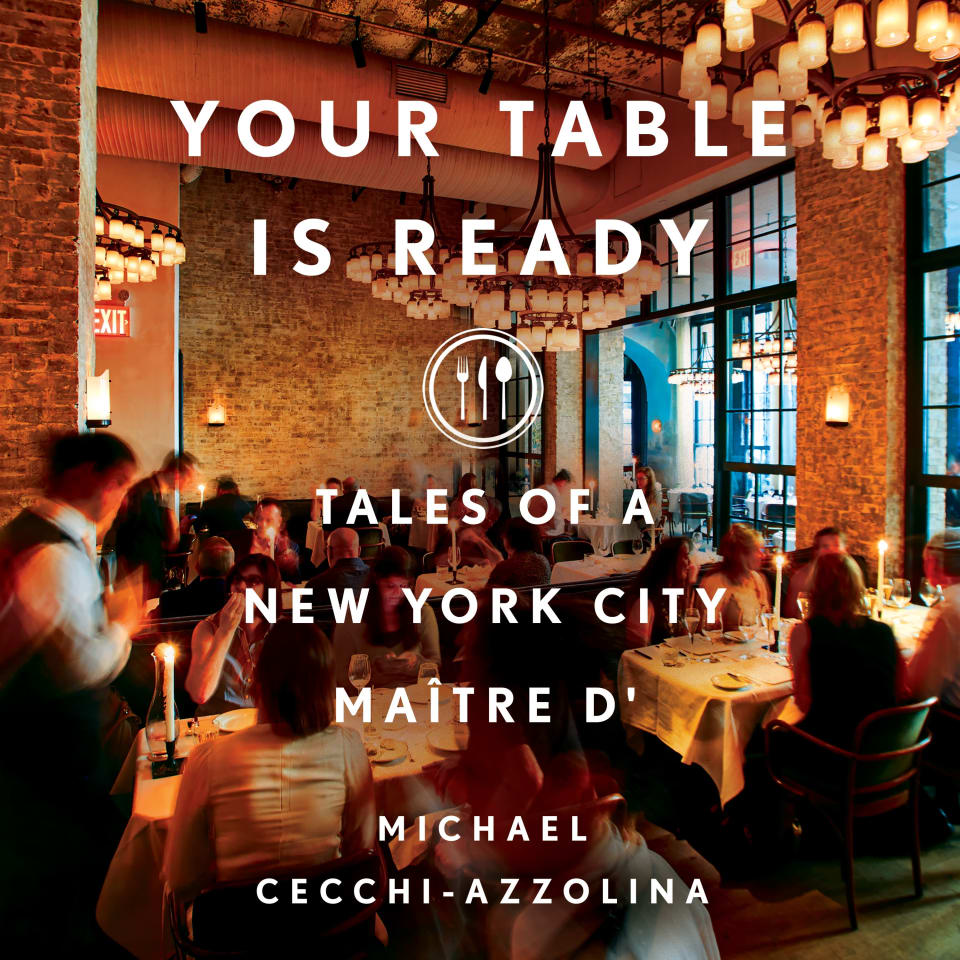 Your Table Is Ready by Michael Cecchi-Azzolina - Audiobook Your Table Is Ready by Michael Cecchi-Azzolina - Audiobook