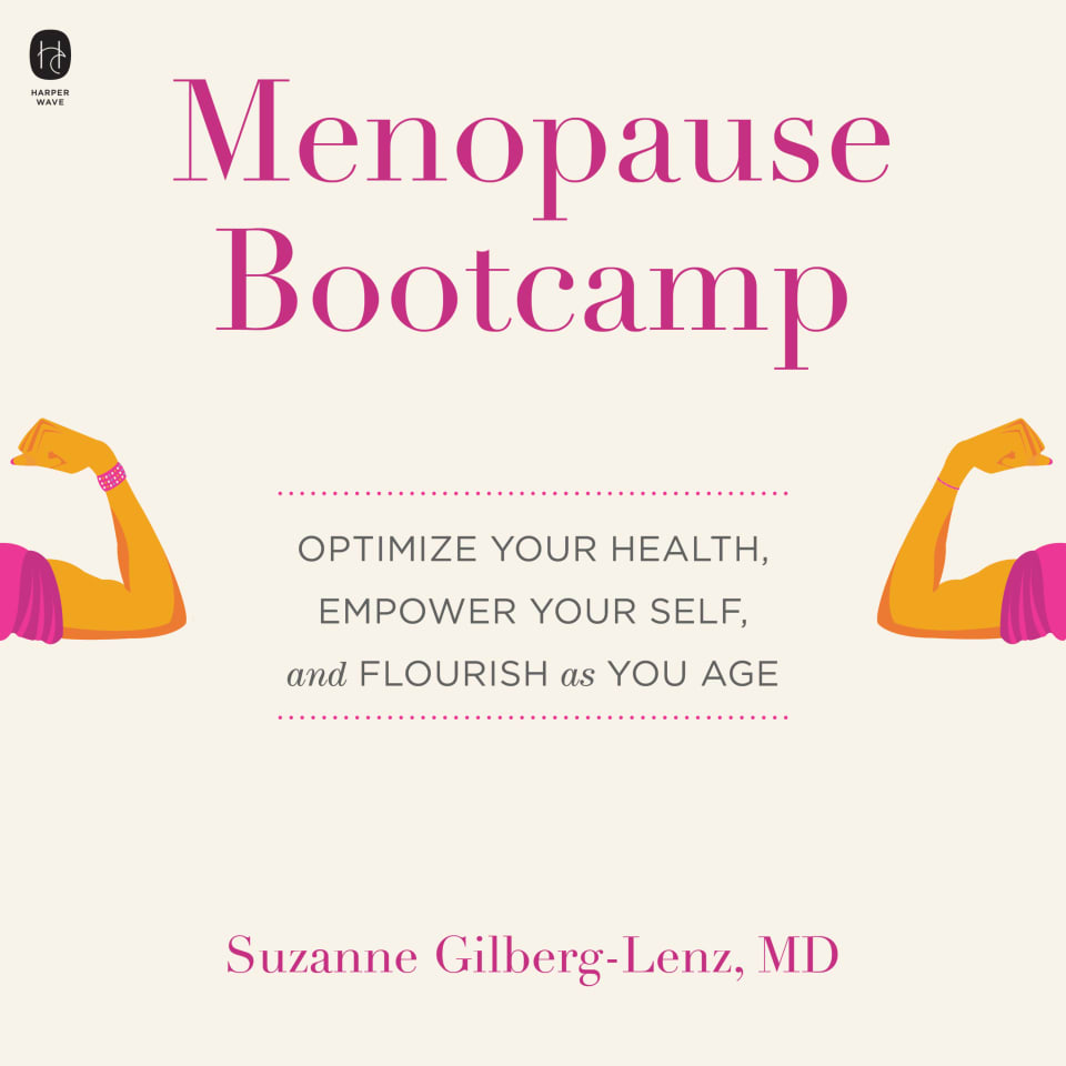 Menopause Bootcamp by Marjorie Korn & Suzanne Gilberg-Lenz - Audiobook