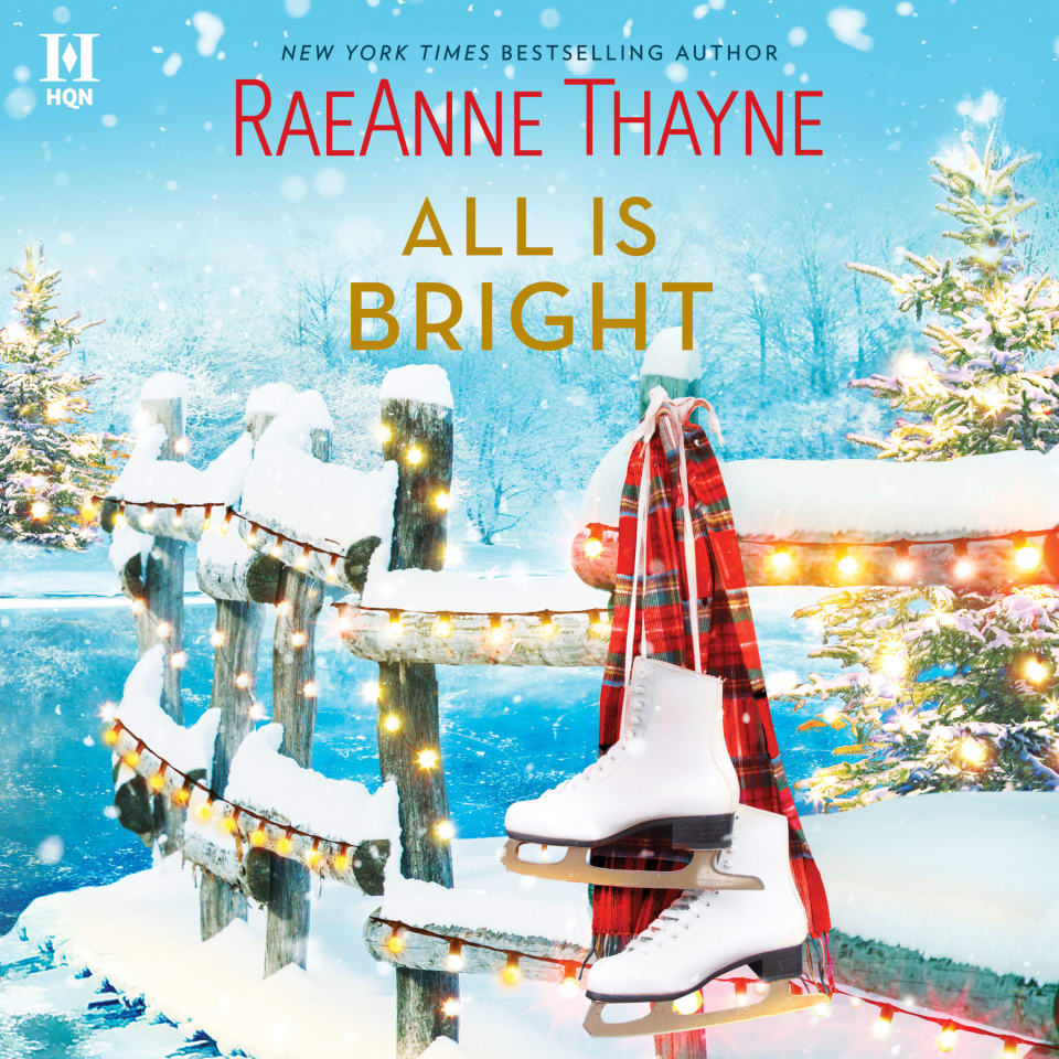 All Is Bright by RaeAnne Thayne - Audiobook