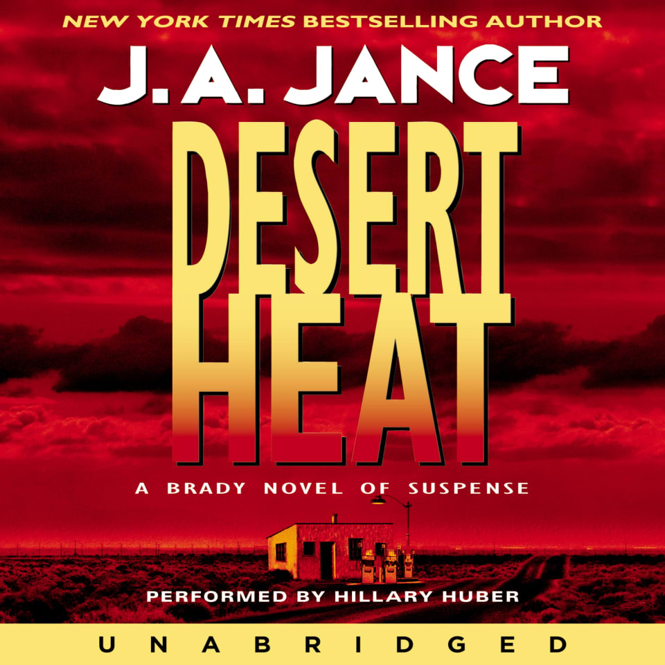 Desert Heat by J. A. Jance - Audiobook