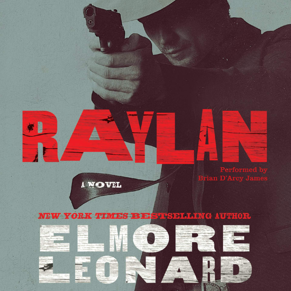 Raylan by Elmore Leonard - Audiobook