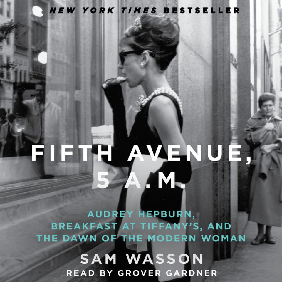Fifth Avenue, 5 A.M. by Sam Wasson - Audiobook