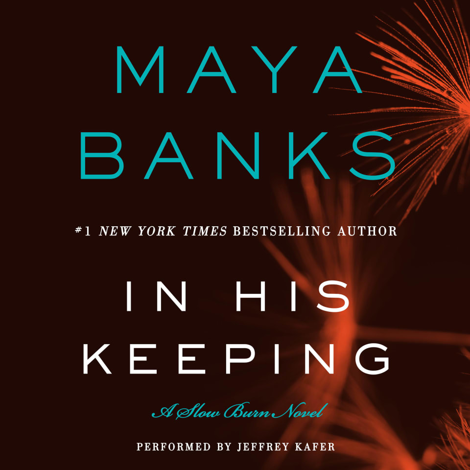 In His Keeping by Maya Banks - Audiobook