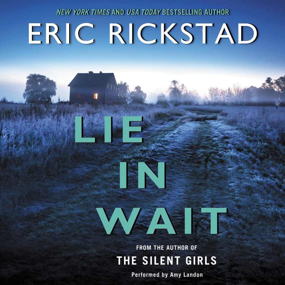Lie in Wait by Eric Rickstad - Audiobook (No Subscription)