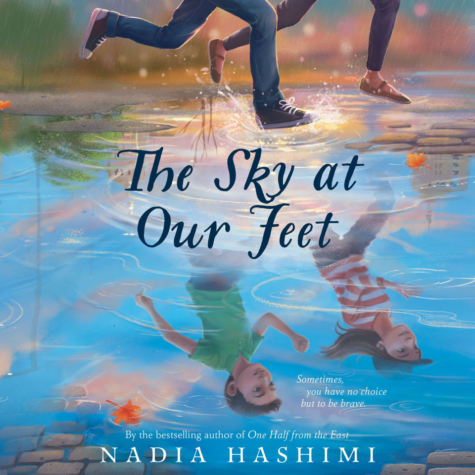 The Sky at Our Feet by Nadia Hashimi - Audiobook
