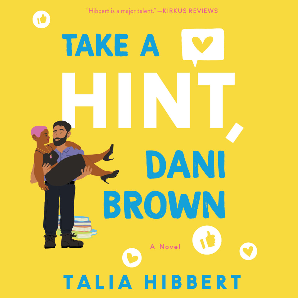 Take a Hint, Dani Brown by Talia Hibbert - Audiobook
