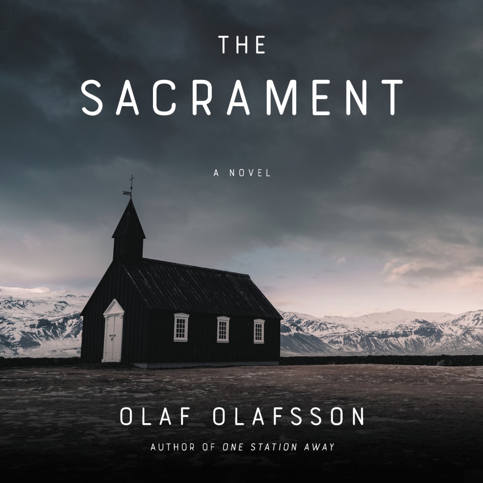 The Sacrament by Olaf Olafsson - Audiobook