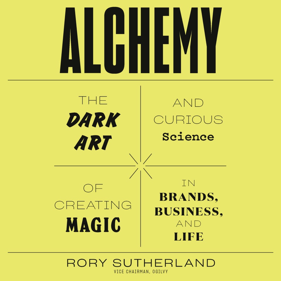 Alchemy by Rory Sutherland - Audiobook