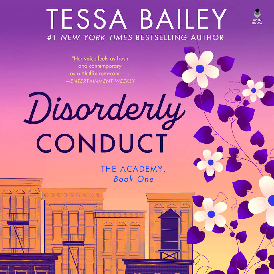 Disorderly Conduct - Audiobook, by Tessa Bailey | Chirp
