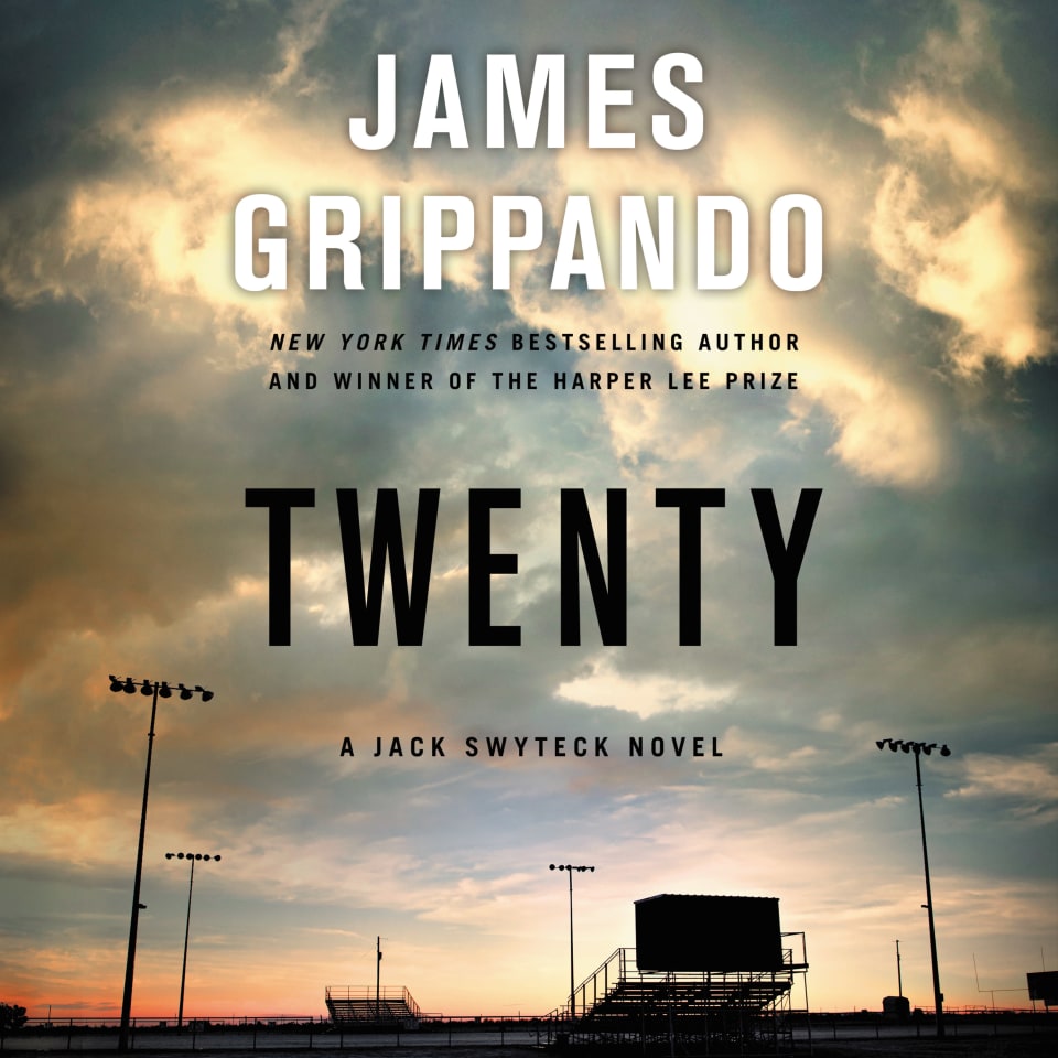 Twenty by James Grippando - Audiobook