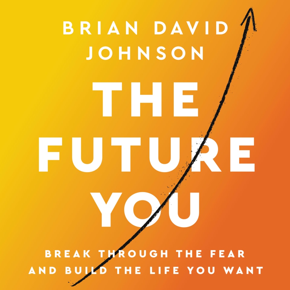 The Future You by Brian David Johnson - Audiobook