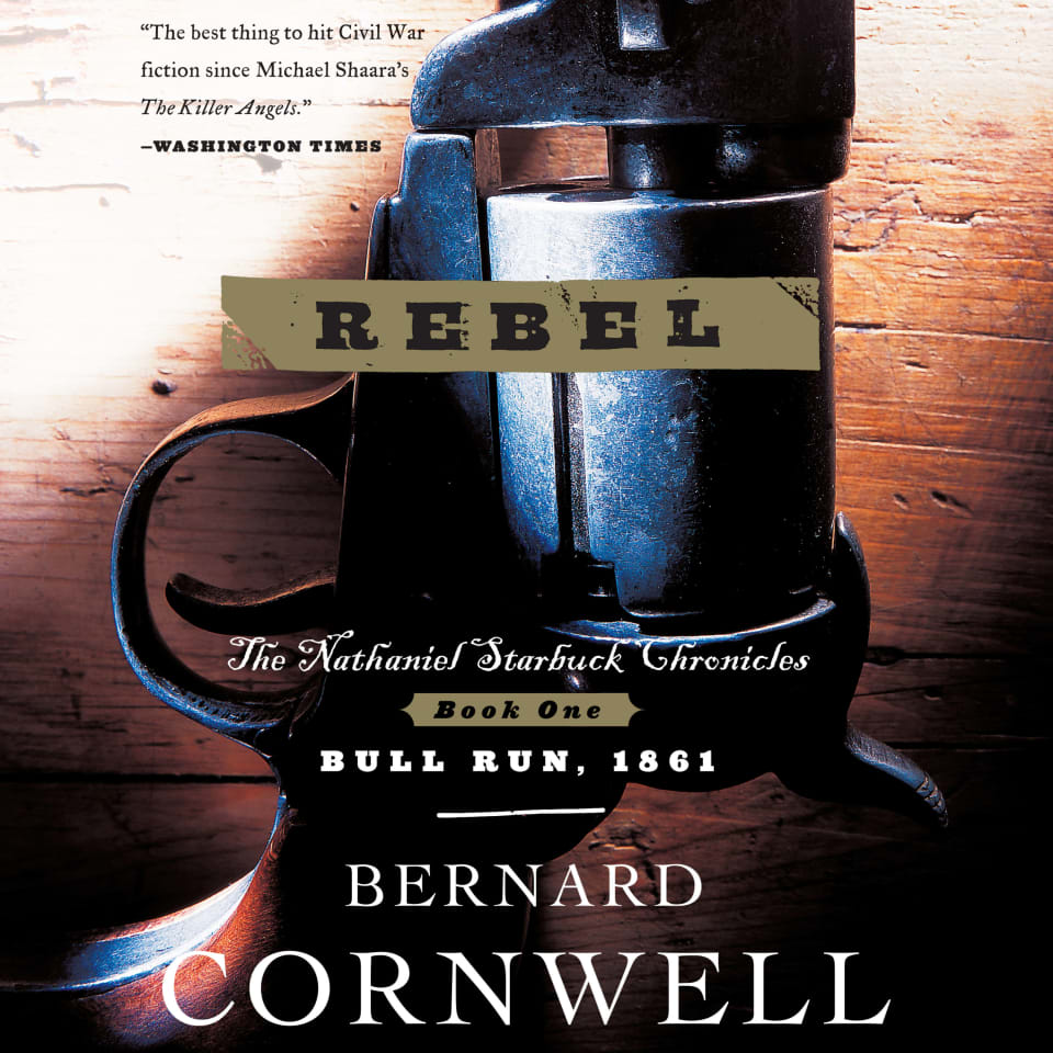 Rebel by Bernard Cornwell - Audiobook