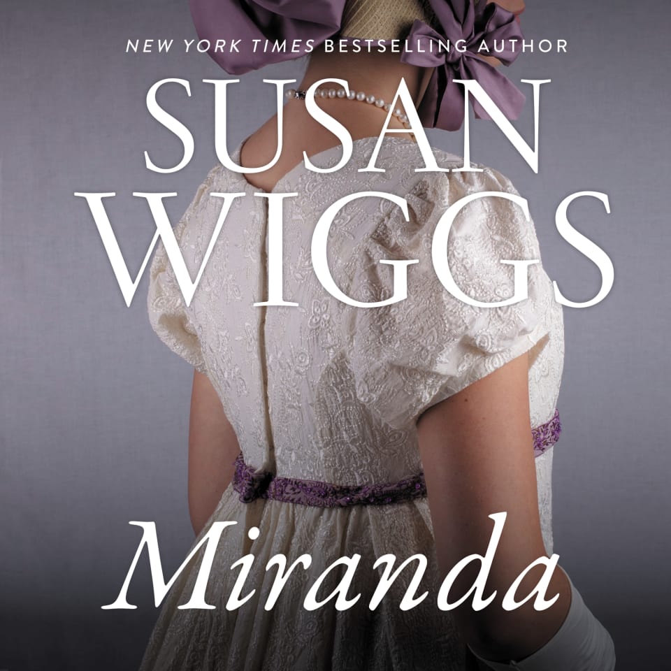 Miranda by Susan Wiggs - Audiobook