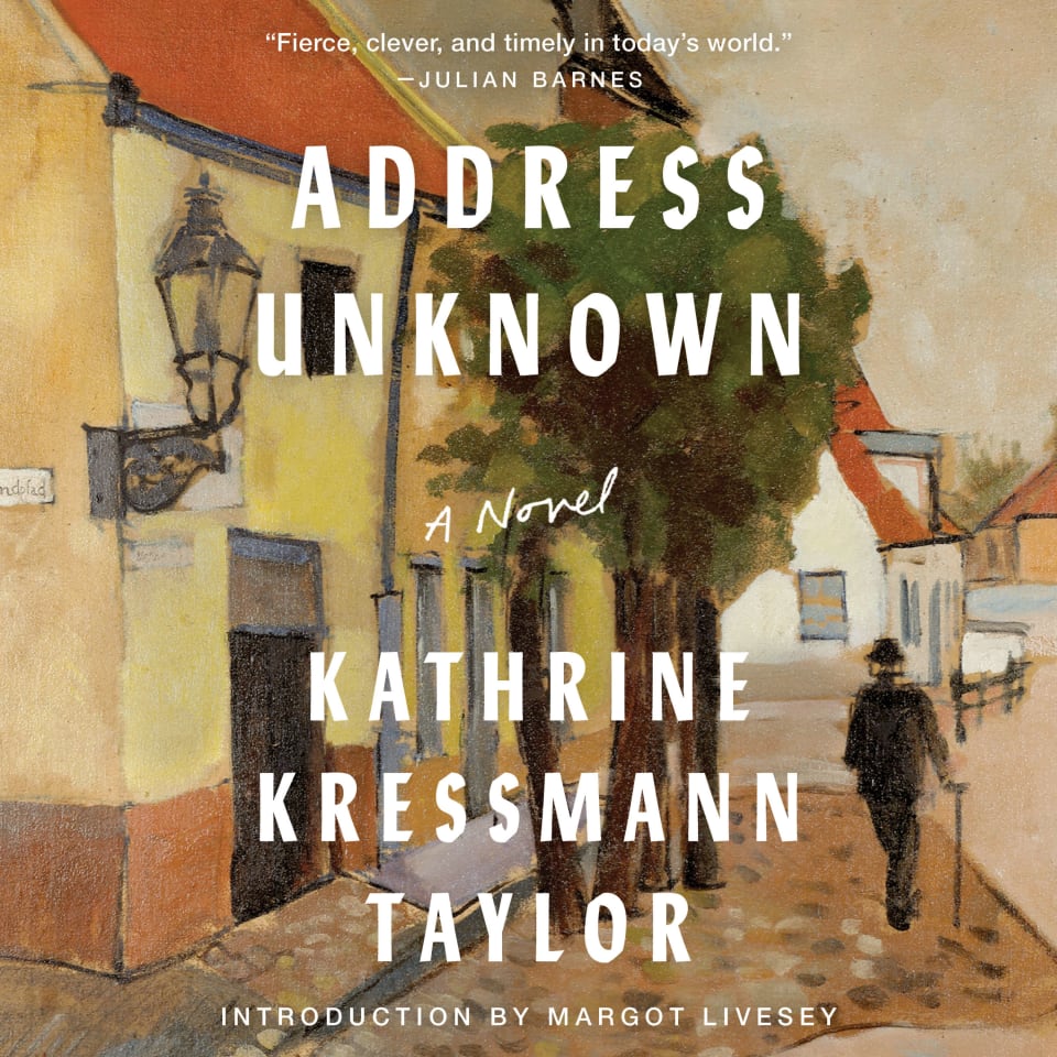 Address Unknown by Kathrine Kressmann Taylor - Audiobook