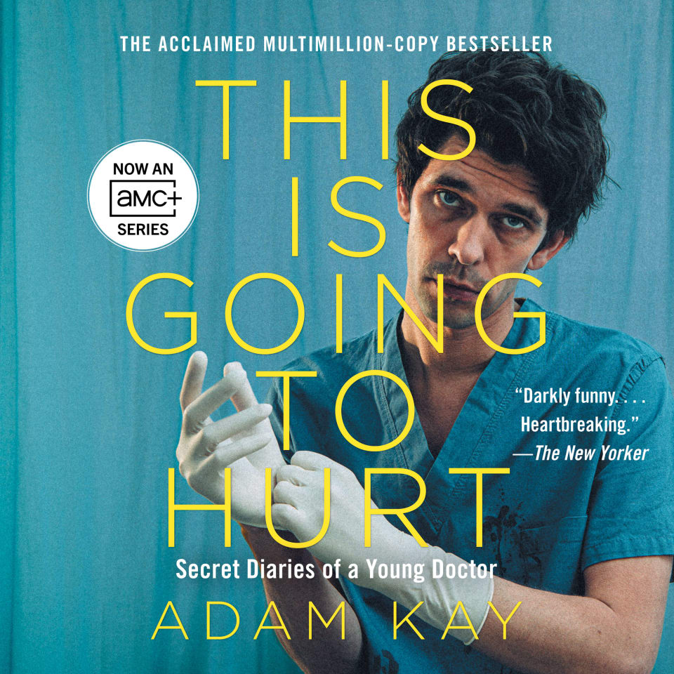 This Is Going to Hurt by Adam Kay - Audiobook