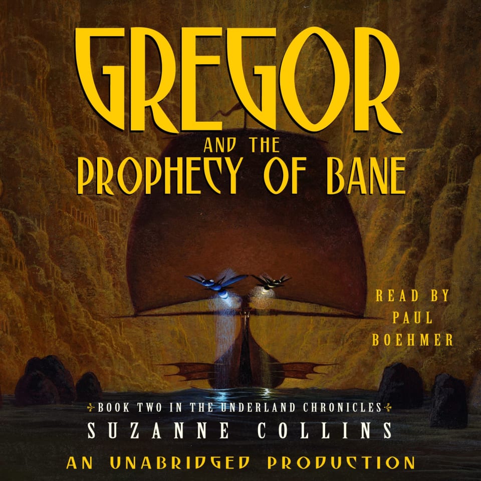 The Underland Chronicles Book Two: Gregor and the Prophecy of Bane by ...