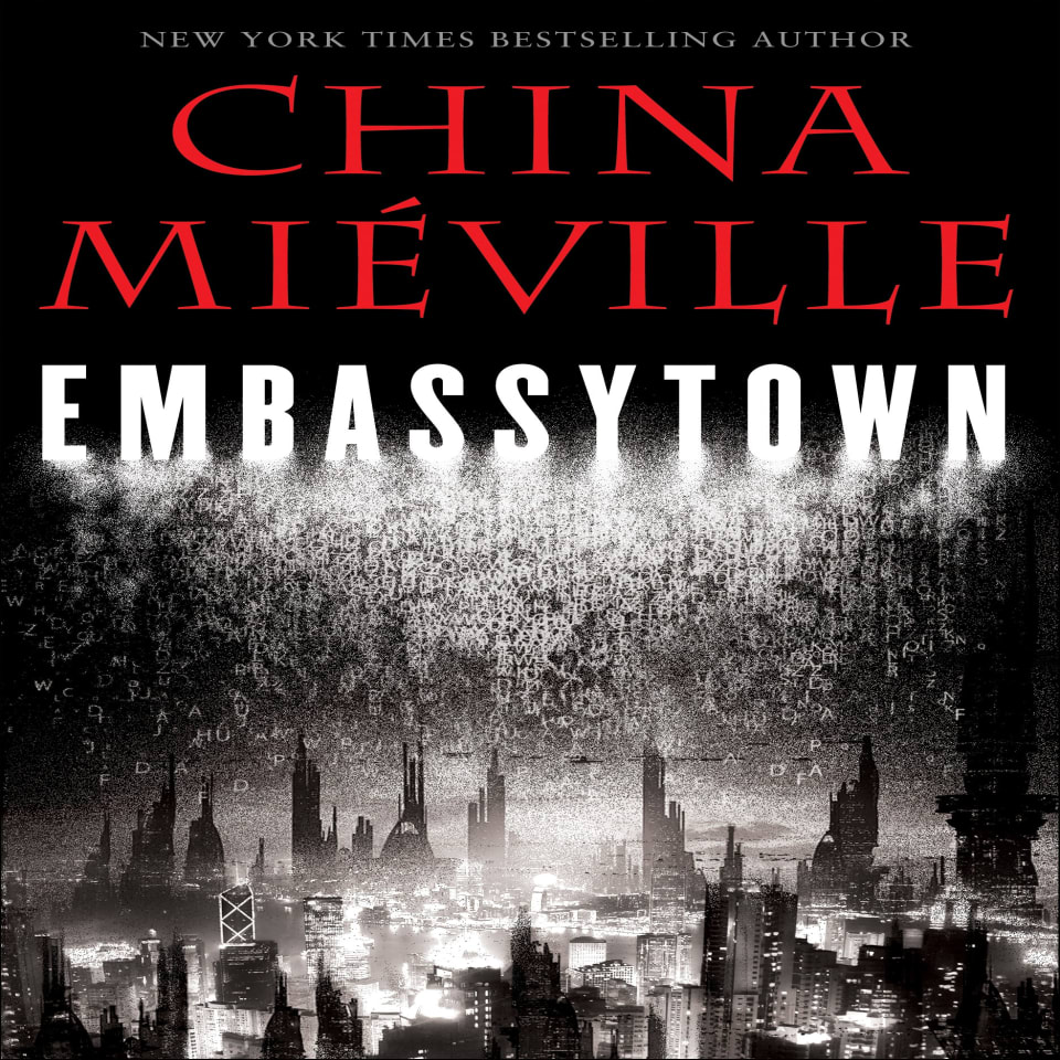 Embassytown by China Miéville - Audiobook