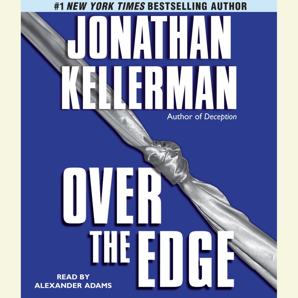 Over the Edge by Jonathan Kellerman - Audiobook