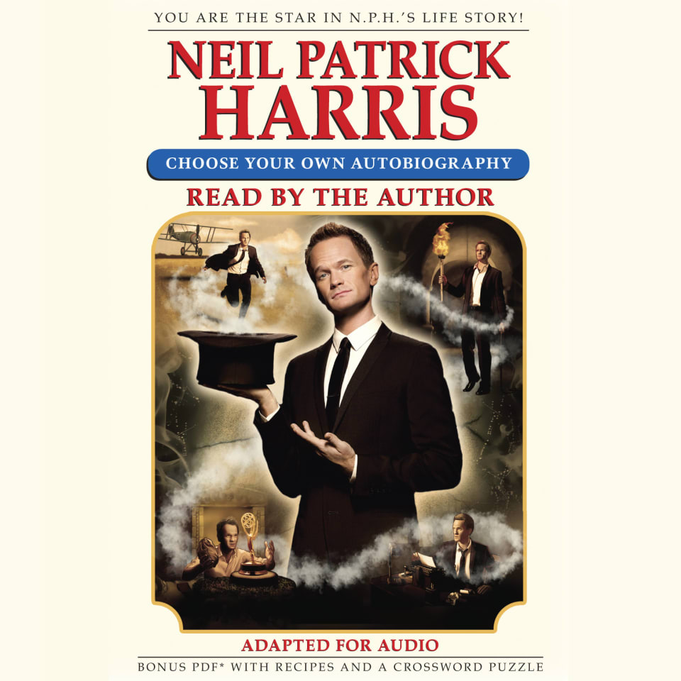 Neil Patrick Harris: Choose Your Own Autobiography - Audiobook, by Neil ...
