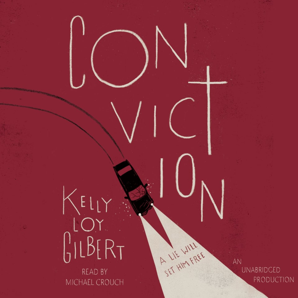 Conviction by Kelly Loy Gilbert - Audiobook