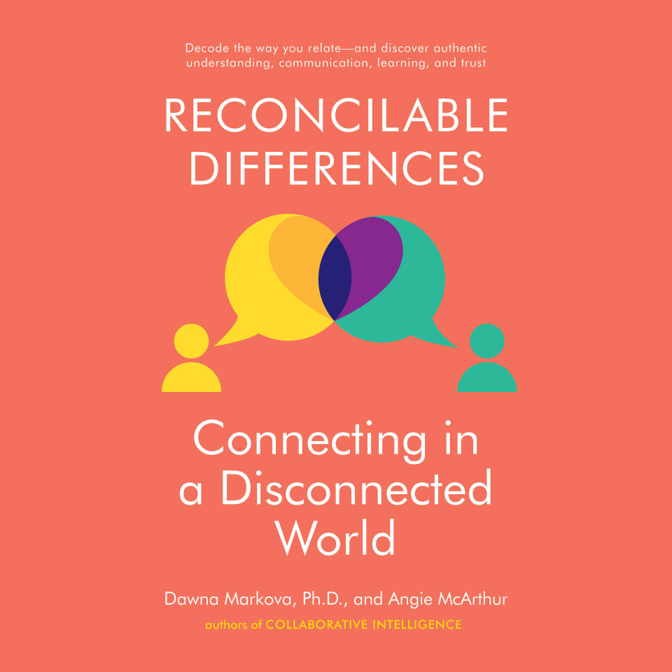 Reconcilable Differences by Angie McArthur & Dawna Markova - Audiobook