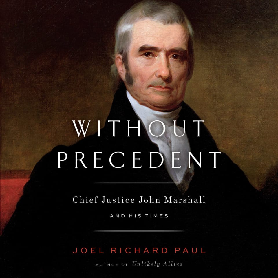 Without Precedent by Joel Richard Paul - Audiobook
