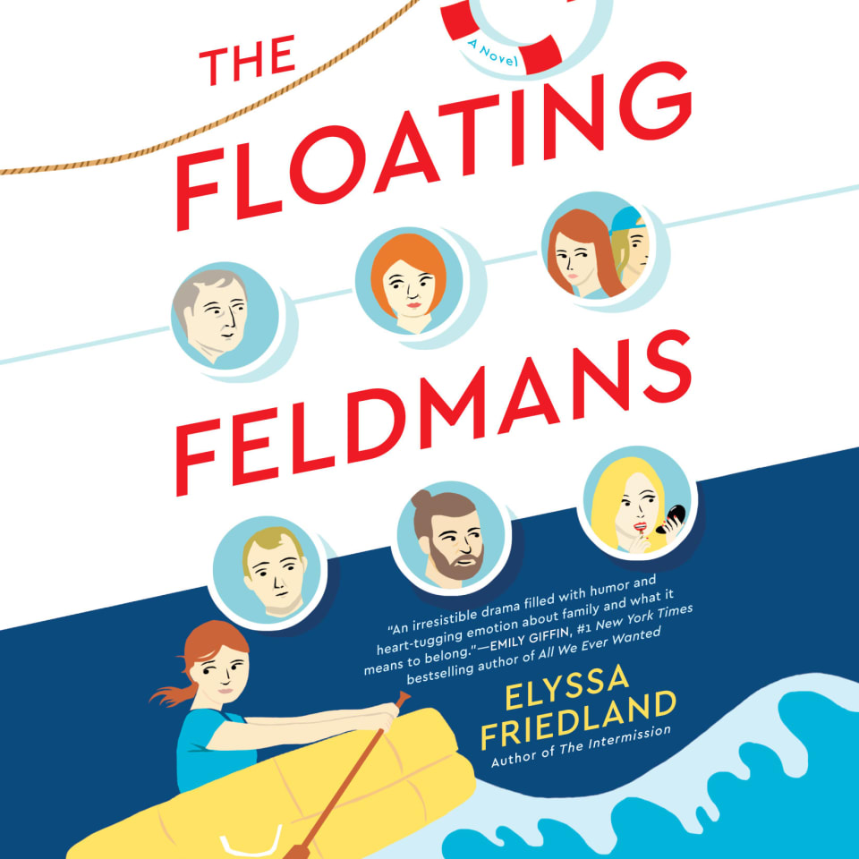 The Floating Feldmans by Elyssa Friedland - Audiobook
