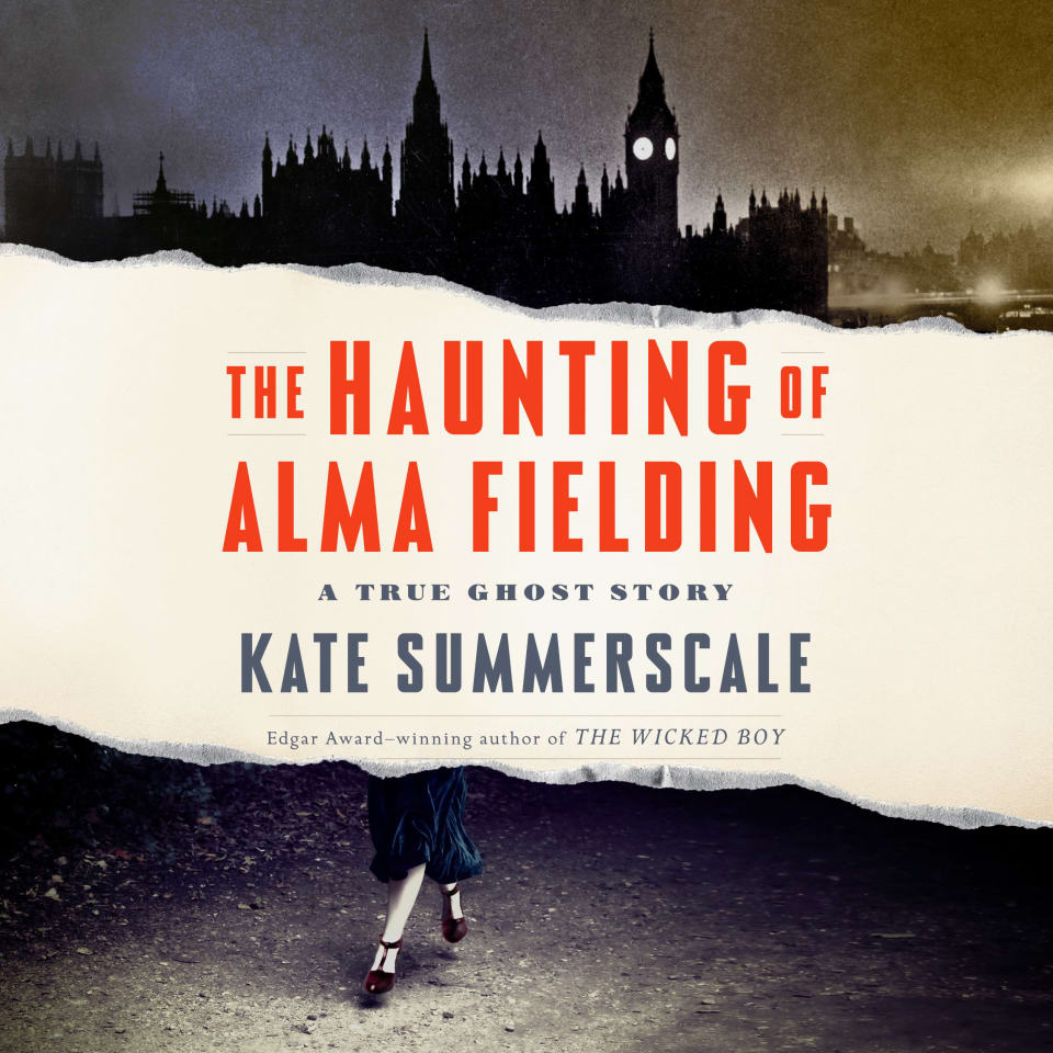 The Haunting of Alma Fielding by Kate Summerscale - Audiobook