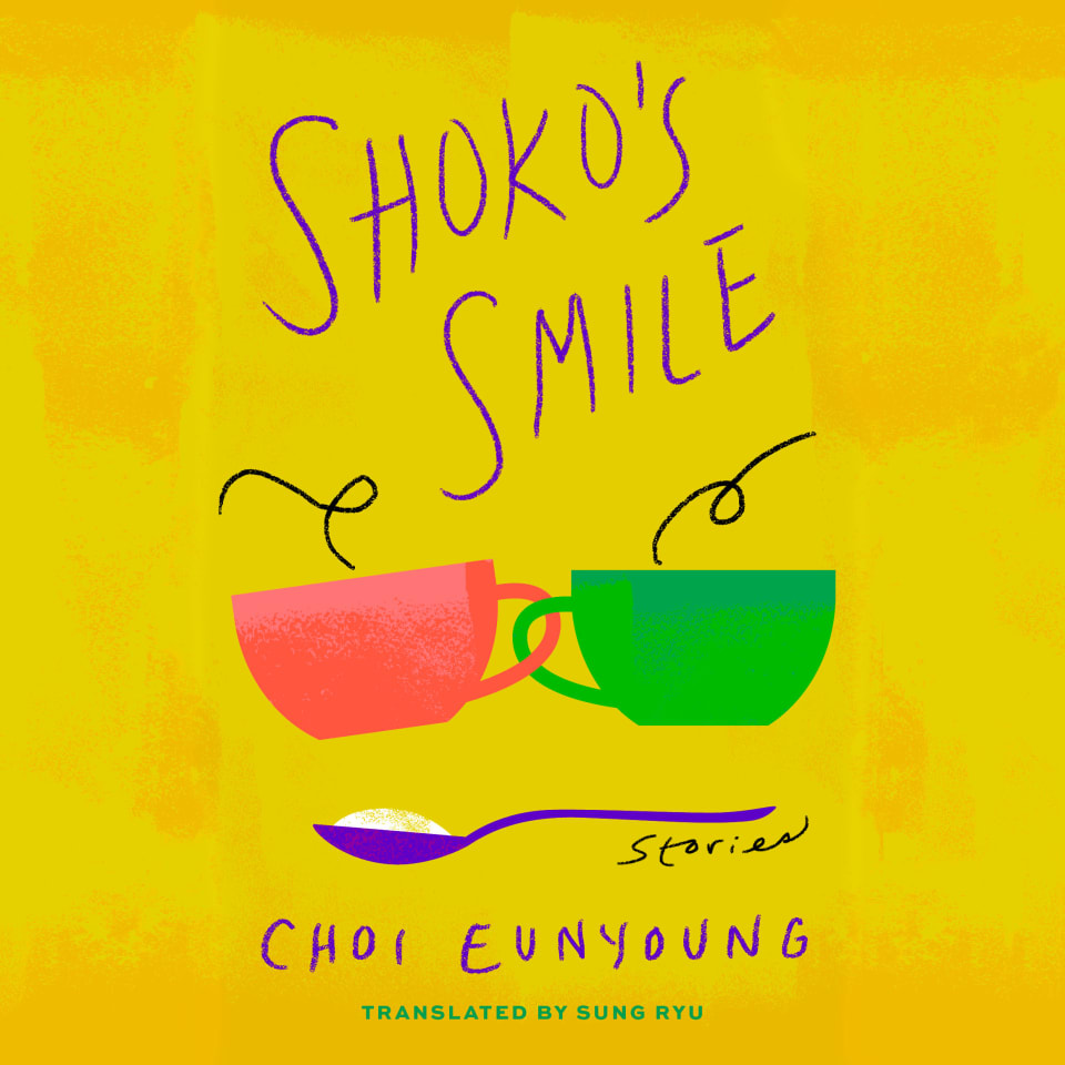 Shoko's Smile by Choi Eunyoung & Sung Ryu - Audiobook