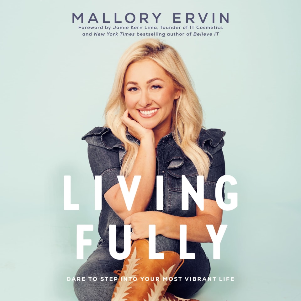 Living Fully by Jamie Kern Lima & Mallory Ervin - Audiobook