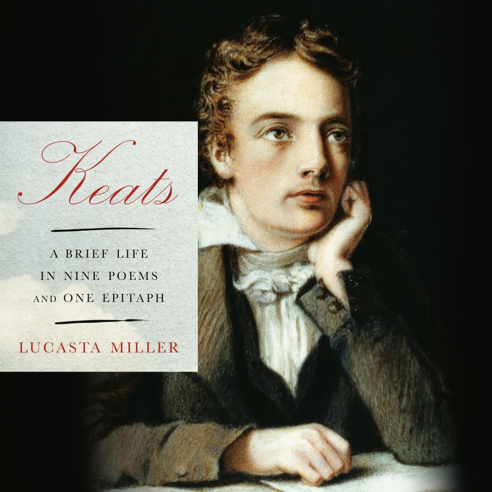 Keats by Lucasta Miller - Audiobook