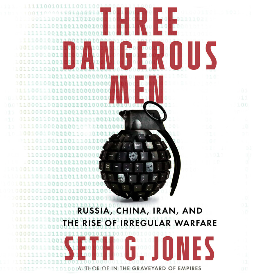 Three Dangerous Men by Seth G. Jones - Audiobook