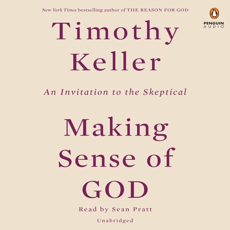 Making Sense of God by Timothy Keller - Audiobook