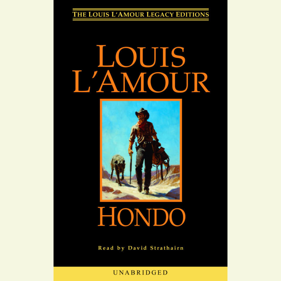 Hondo by Louis L'Amour - Audiobook