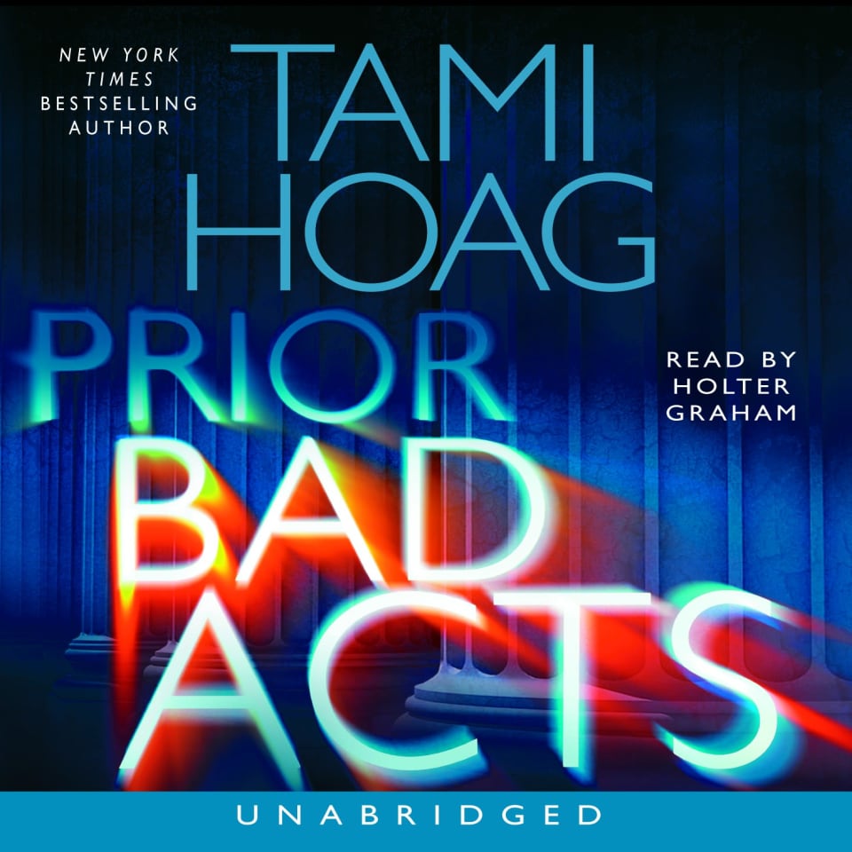 Prior Bad Acts by Tami Hoag - Audiobook