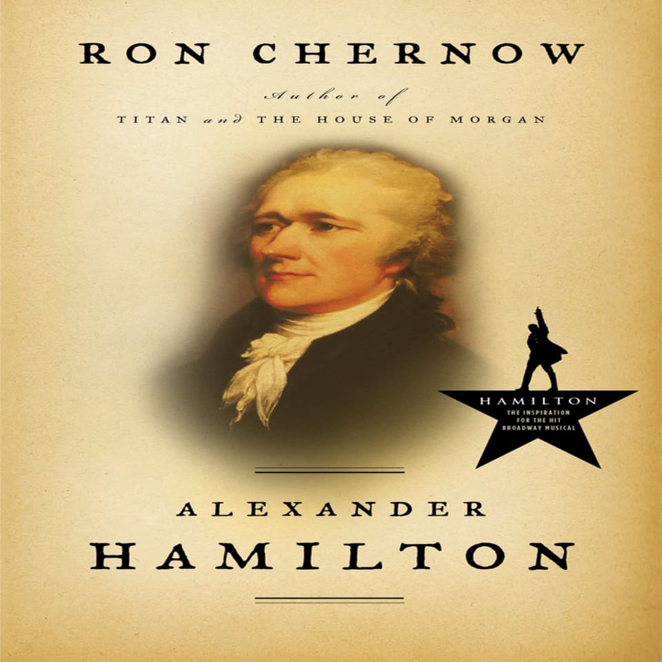 Alexander Hamilton by Ron Chernow - Audiobook