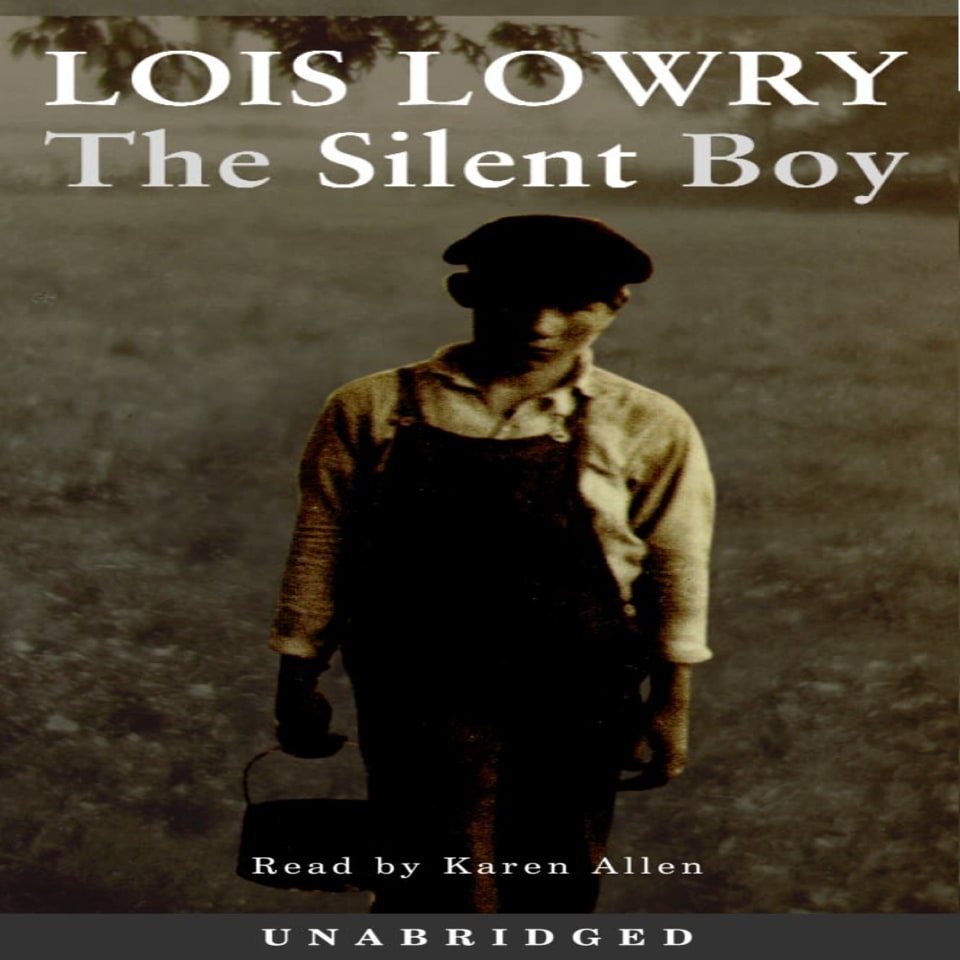 The Silent Boy by Lois Lowry - Audiobook