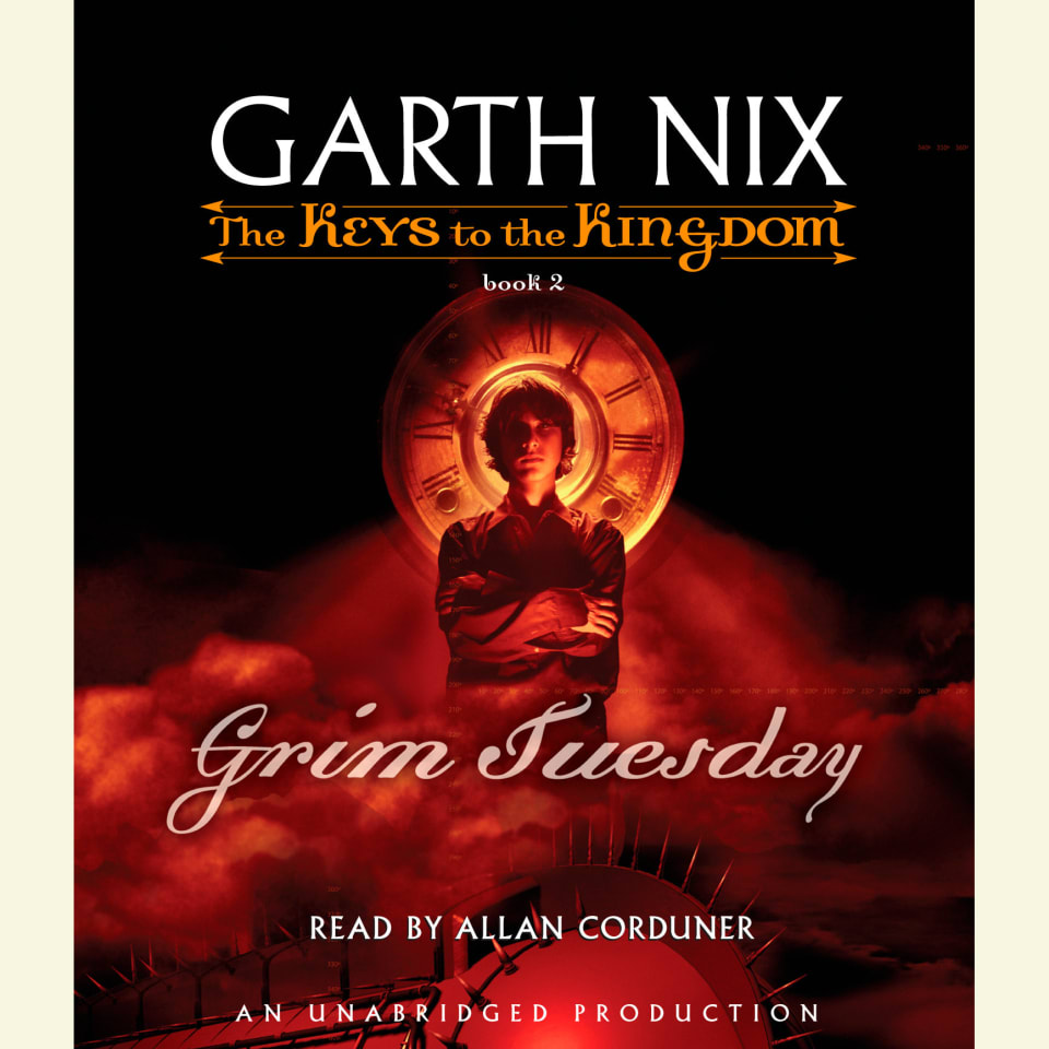 Grim Tuesday by Garth Nix - Audiobook
