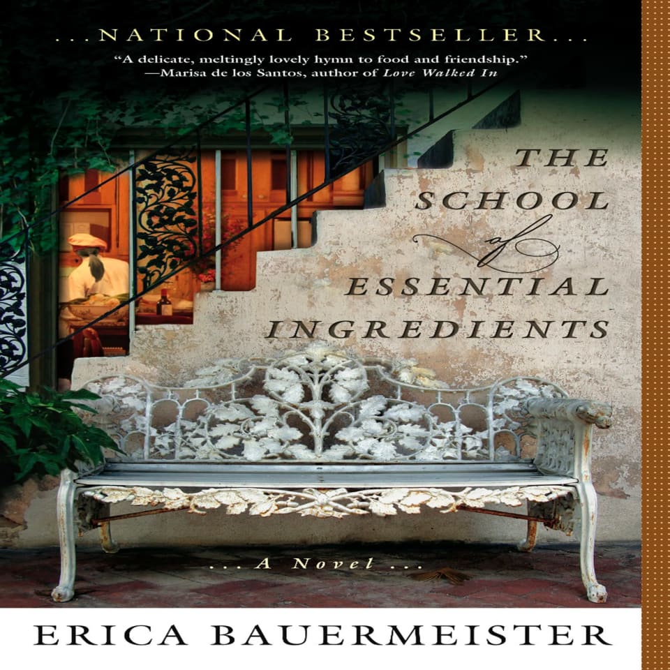 The School of Essential Ingredients by Erica Bauermeister - Audiobook
