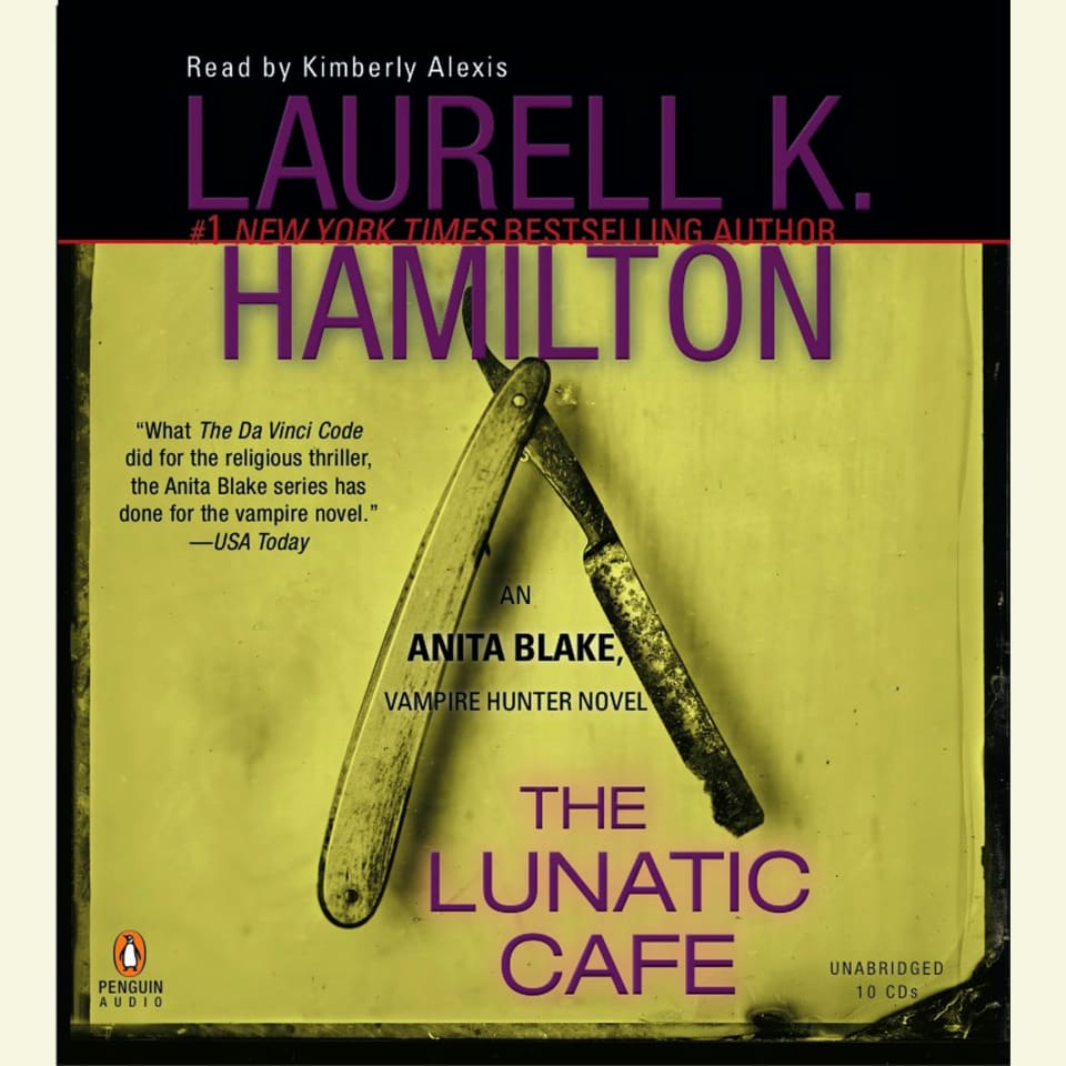 The Lunatic Cafe by Laurell K. Hamilton - Audiobook