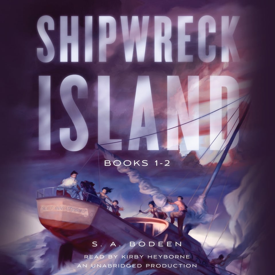 Shipwreck Island, Books 1-2 by S. A. Bodeen - Audiobook