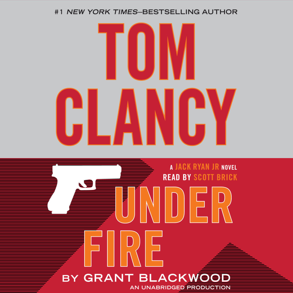 Tom Clancy Under Fire by Grant Blackwood - Audiobook