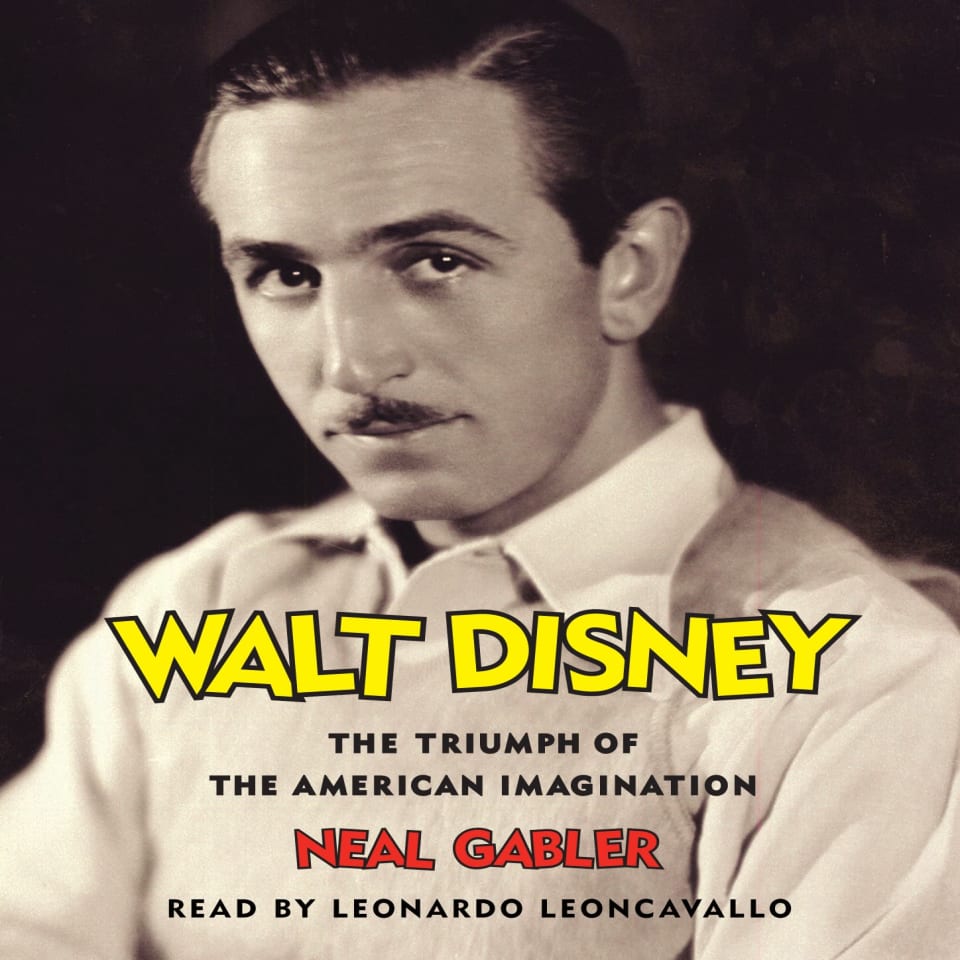 Walt Disney by Neal Gabler - Audiobook