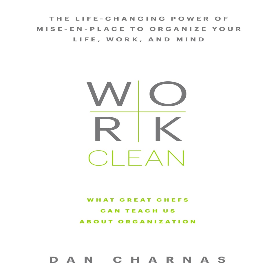 Work Clean by Dan Charnas - Audiobook