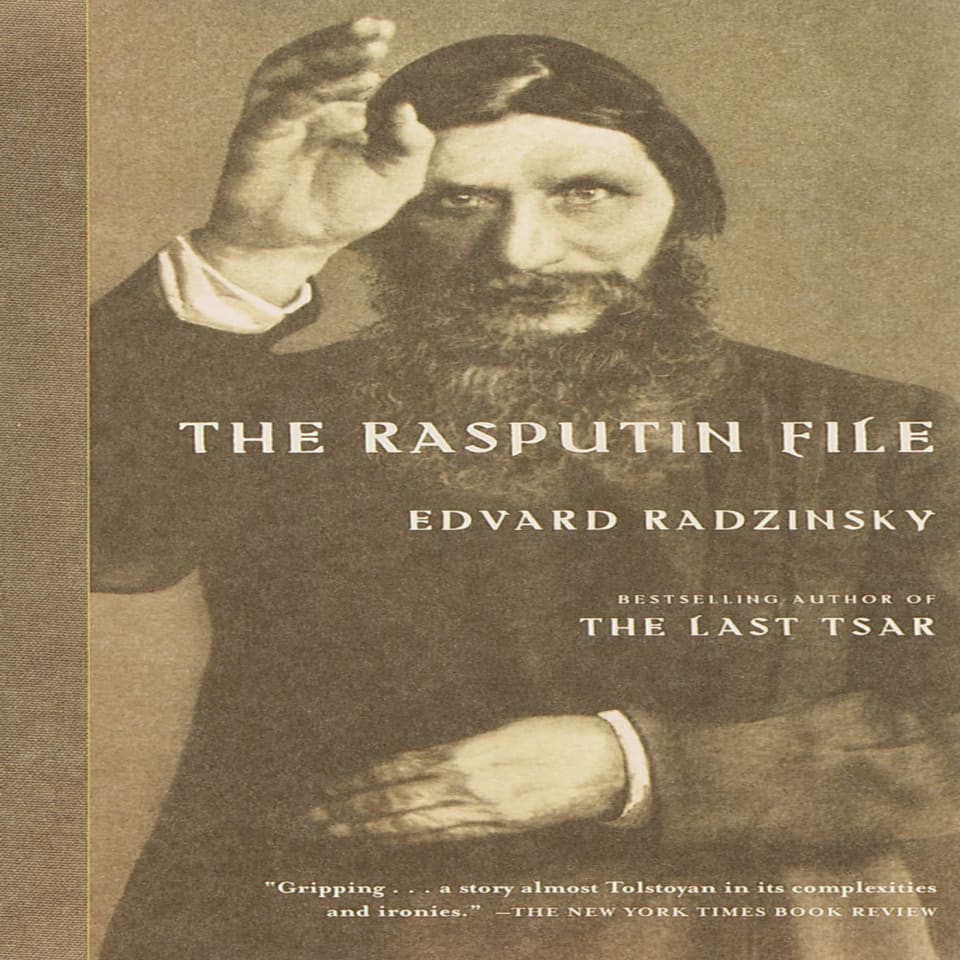 The Rasputin File by Edvard Radzinsky & Judson Rosengrant - Audiobook